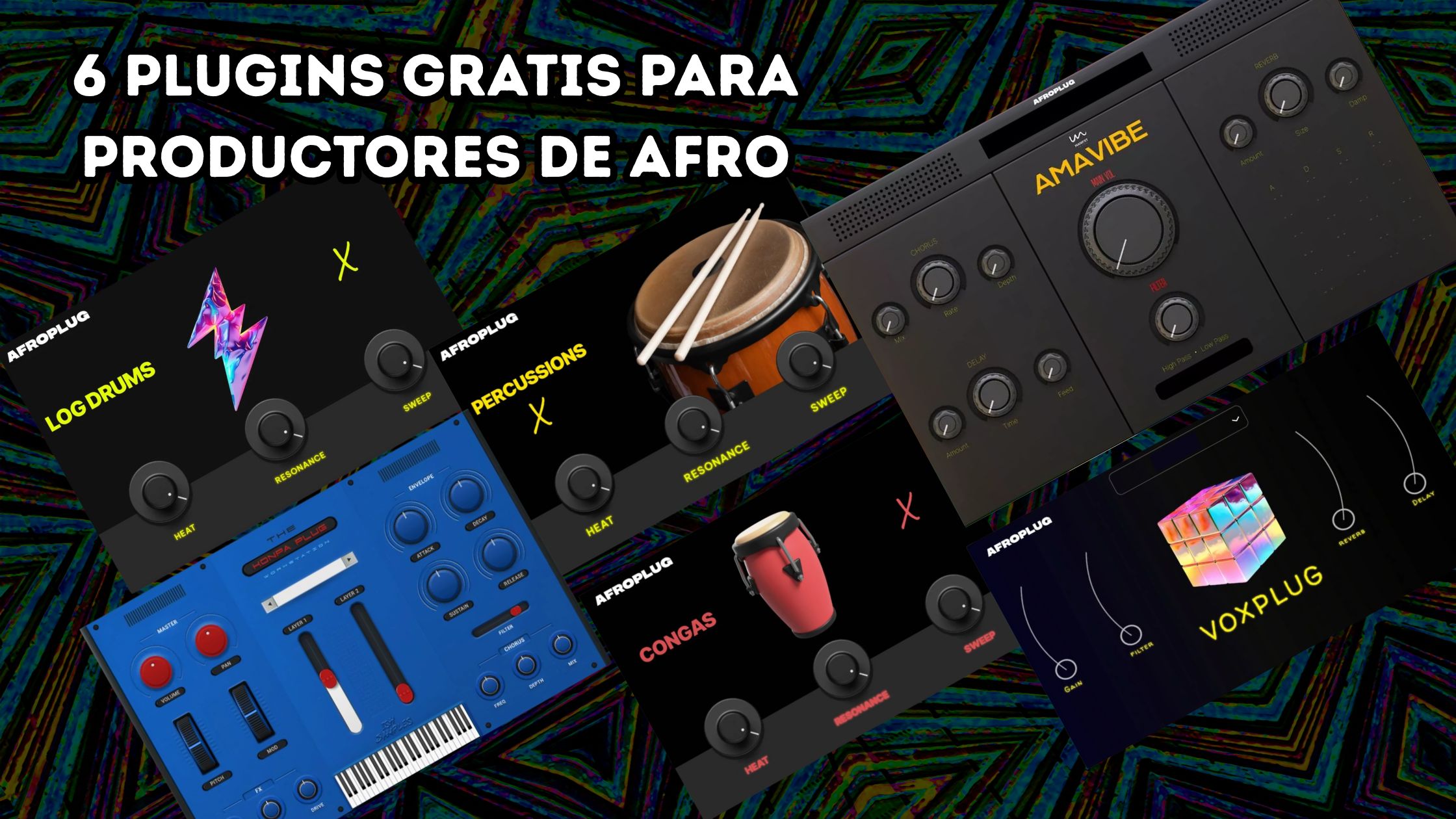 6 Plugins Gratuitos de AfroPlug para Crear Ritmos Afro Contemporáneos - SIntetizadores